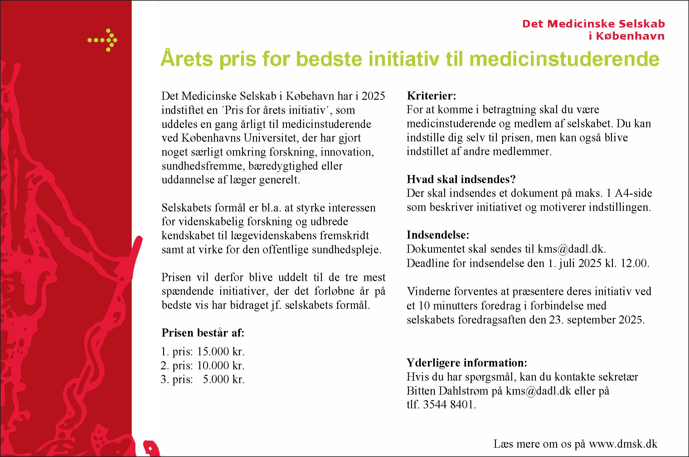 Årets pris for bedste initiativ til medicinstuderende - dmsk.dk